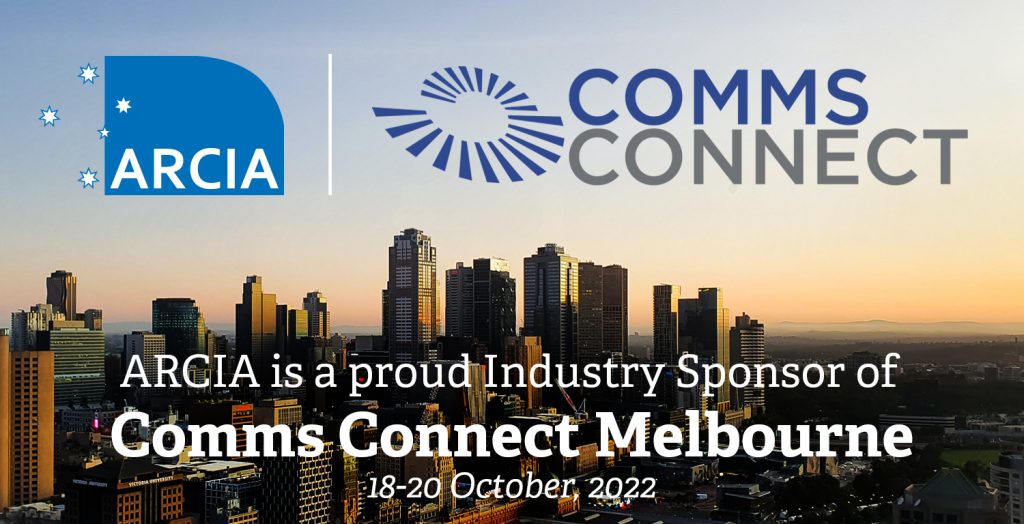 Comms Connect is back in 2022 - ARCIA
